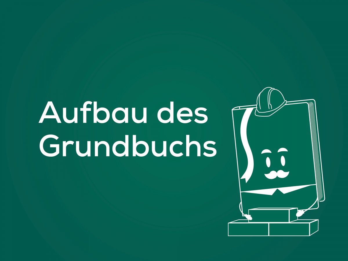 Der Ratgeber zum Österreichischen Grundbuch | IMMOunited